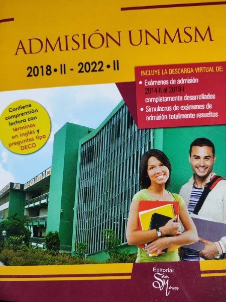 Admisión UNMSM 2018-2 - 2022-2 | San Marcos