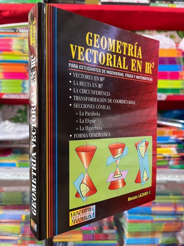 Geometría Vectorial en R2 - Moisés Lázaro