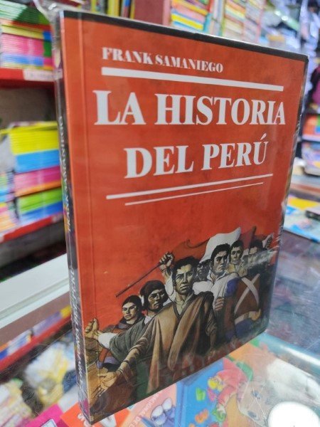 La Historia del Perú - Frank Samaniego