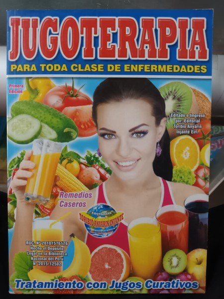 Jugoterapia. Para toda clase de enfermedades